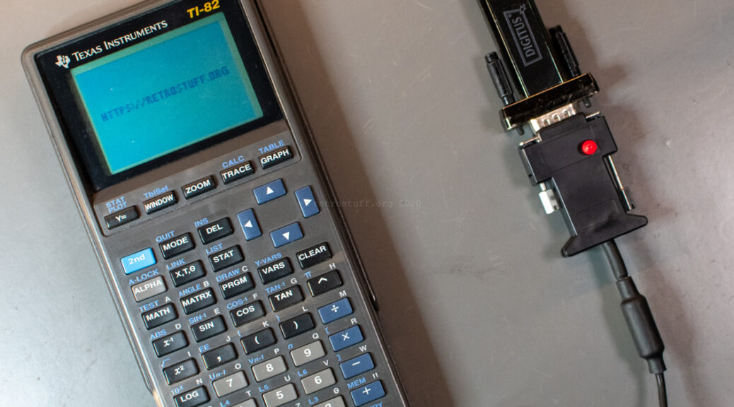 Texas Instruments TI-82 Serial Link on Windows 10 - retrostuff